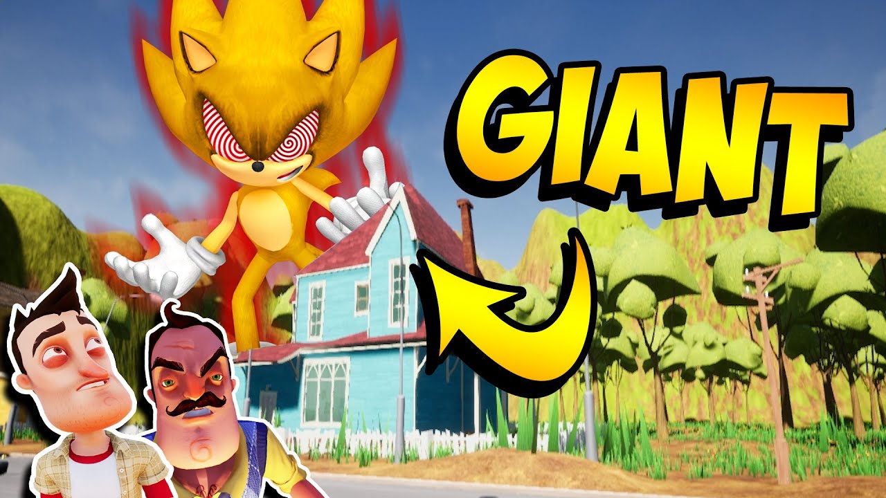 Super Sonic.exe is a GIANT | Hello Neighbor Mod - YouTube