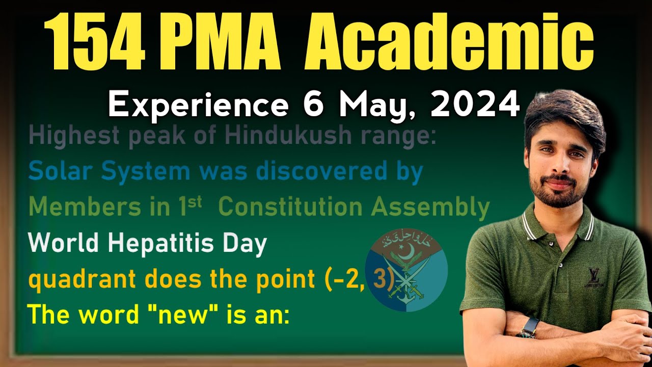 154 PMA Long Course Academic Test Experience | 6 May, 2024 - YouTube
