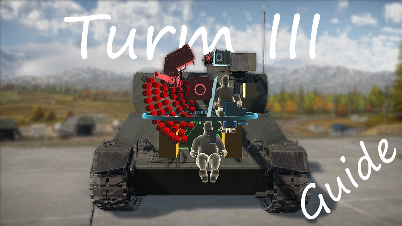 Beginners Guide to Turm III [War Thunder] - YouTube