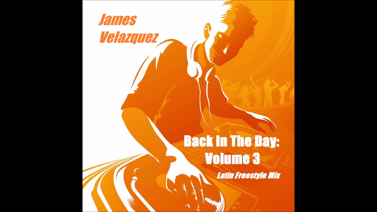 Back In The Day: Volume 3 (Latin Freestyle Mix) - YouTube