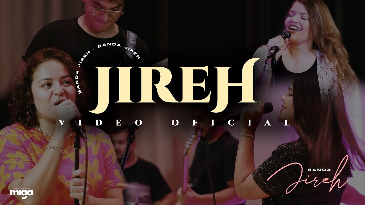 Jireh / Banda Jireh / Video Oficial - YouTube