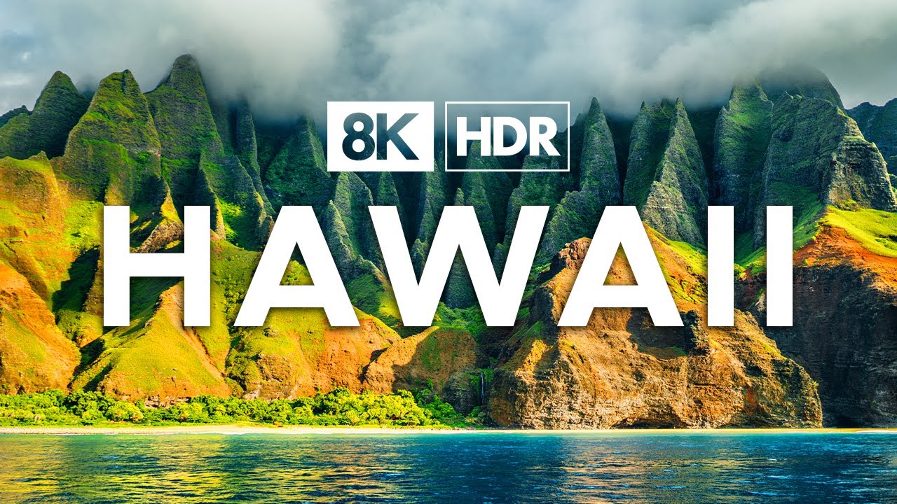 Hawaii in 8K ULTRA HD HDR - The Islands of Aloha (60 FPS) - YouTube