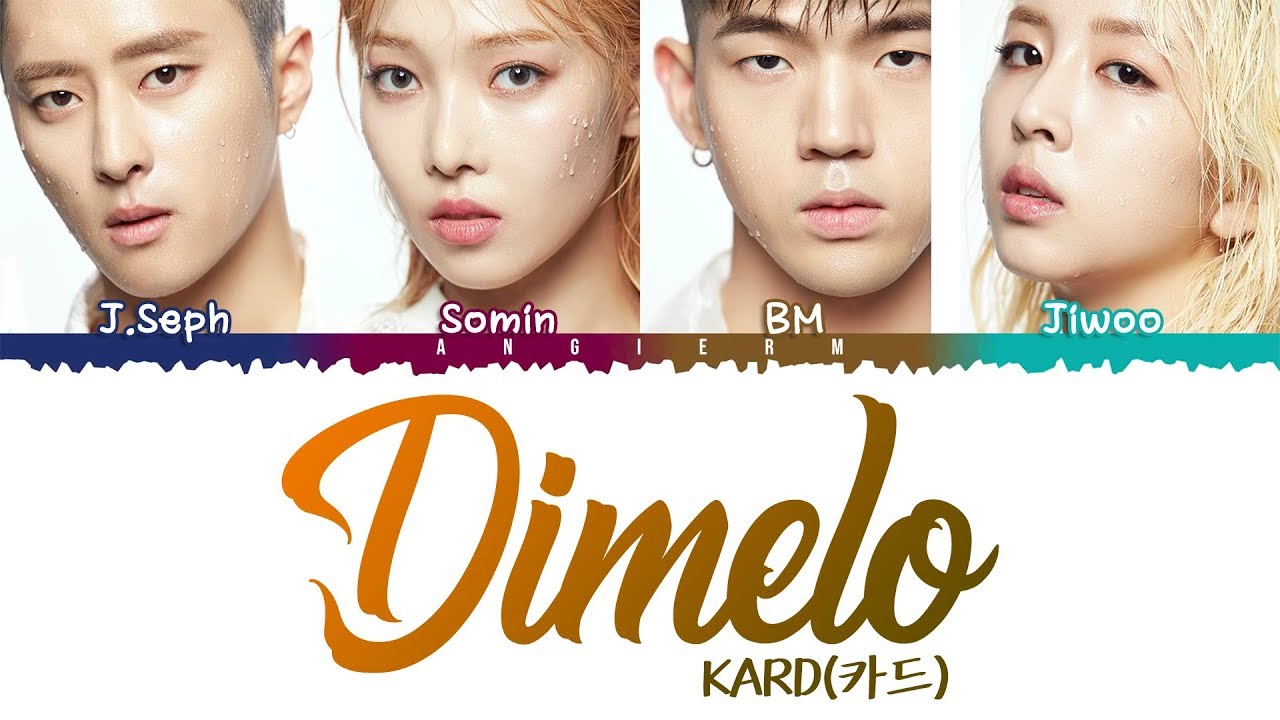 KARD (카드) - 'Dimelo' Lyrics 가사 [Color Coded Han|Rom|Eng] - YouTube