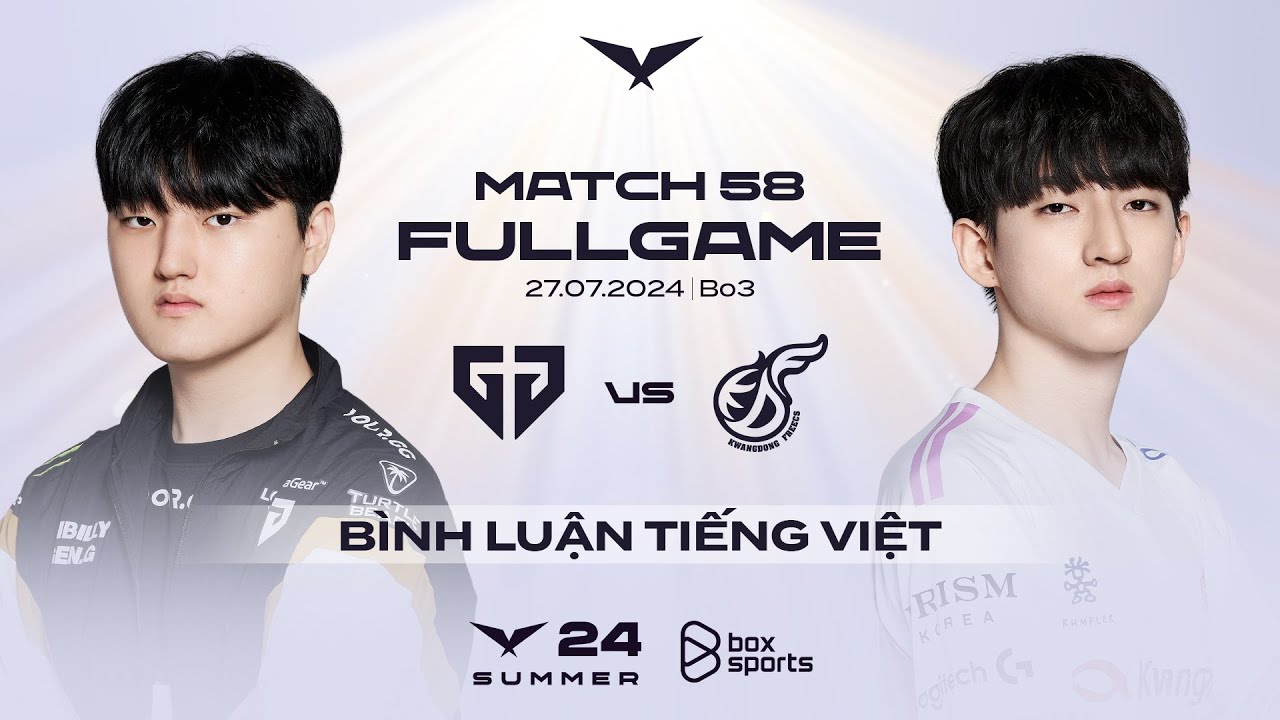GEN vs KDF | Full Game 1, 2 | Match 58 | LCK Mùa Hè 2024 - YouTube