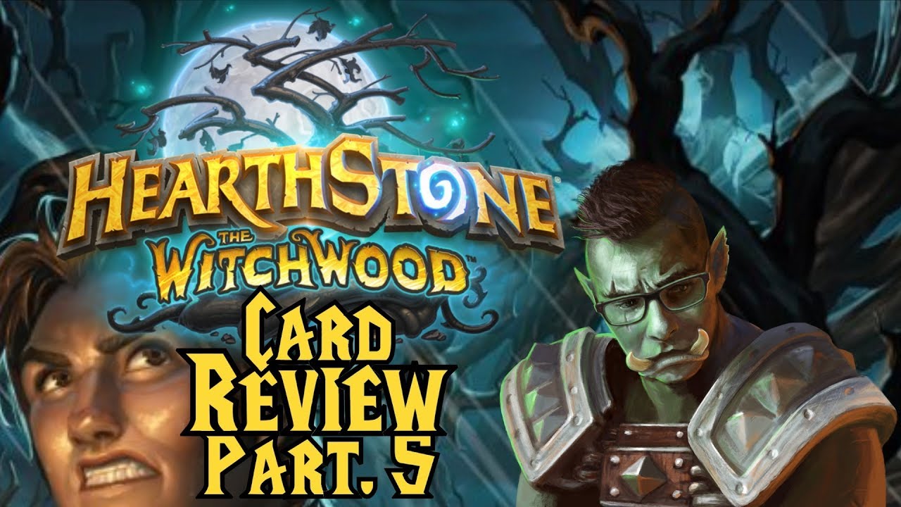 Hearthstone The Witchwood Card Review Part 5 German Deutsch