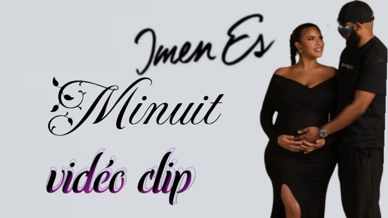 Imen Es - Minuit (clip vidéo) - YouTube