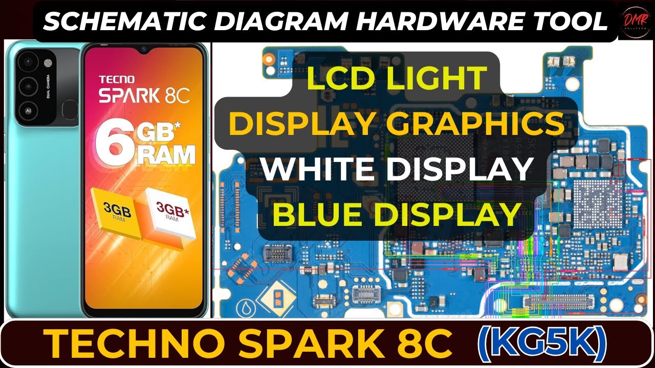 Techno spark 8C KG5K LCD Display Light & Graphics | Hardware Solution with Schematic Diagram ...