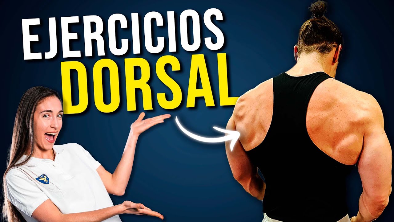 Mejores Ejercicios Para el DORSAL según la Biomecánica | Entrenamiento ...