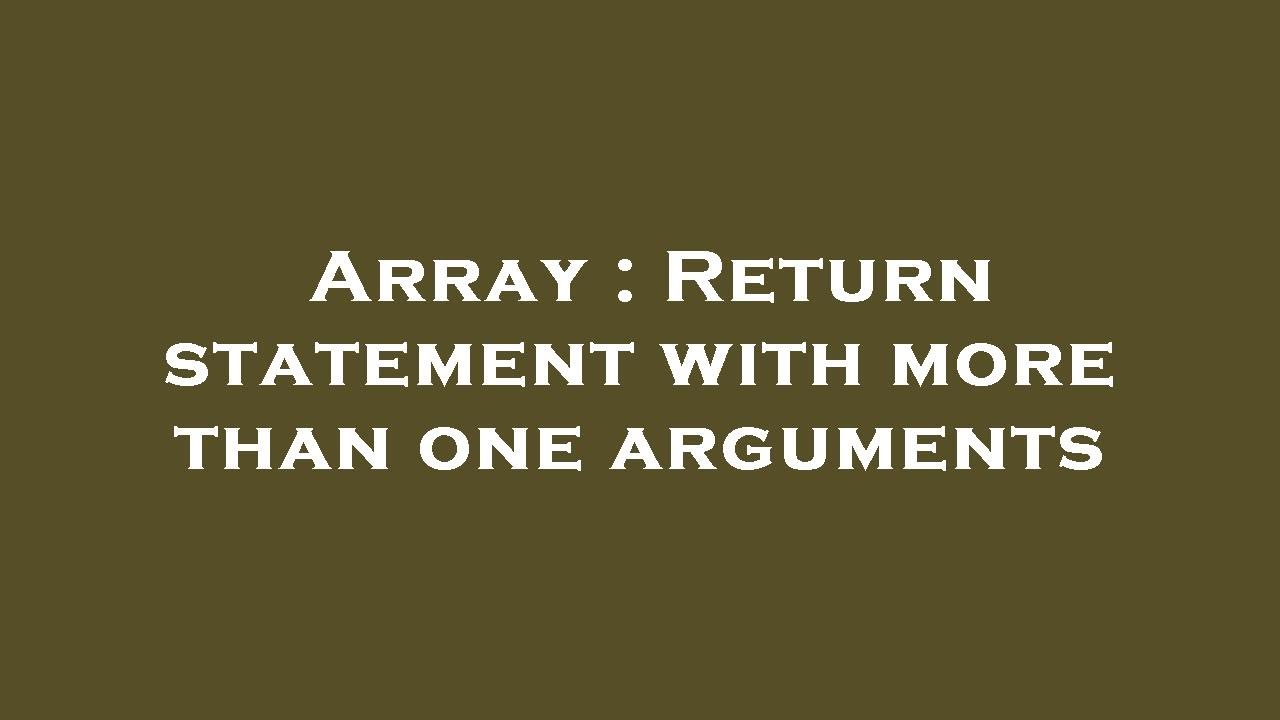 Array : Return statement with more than one arguments - YouTube