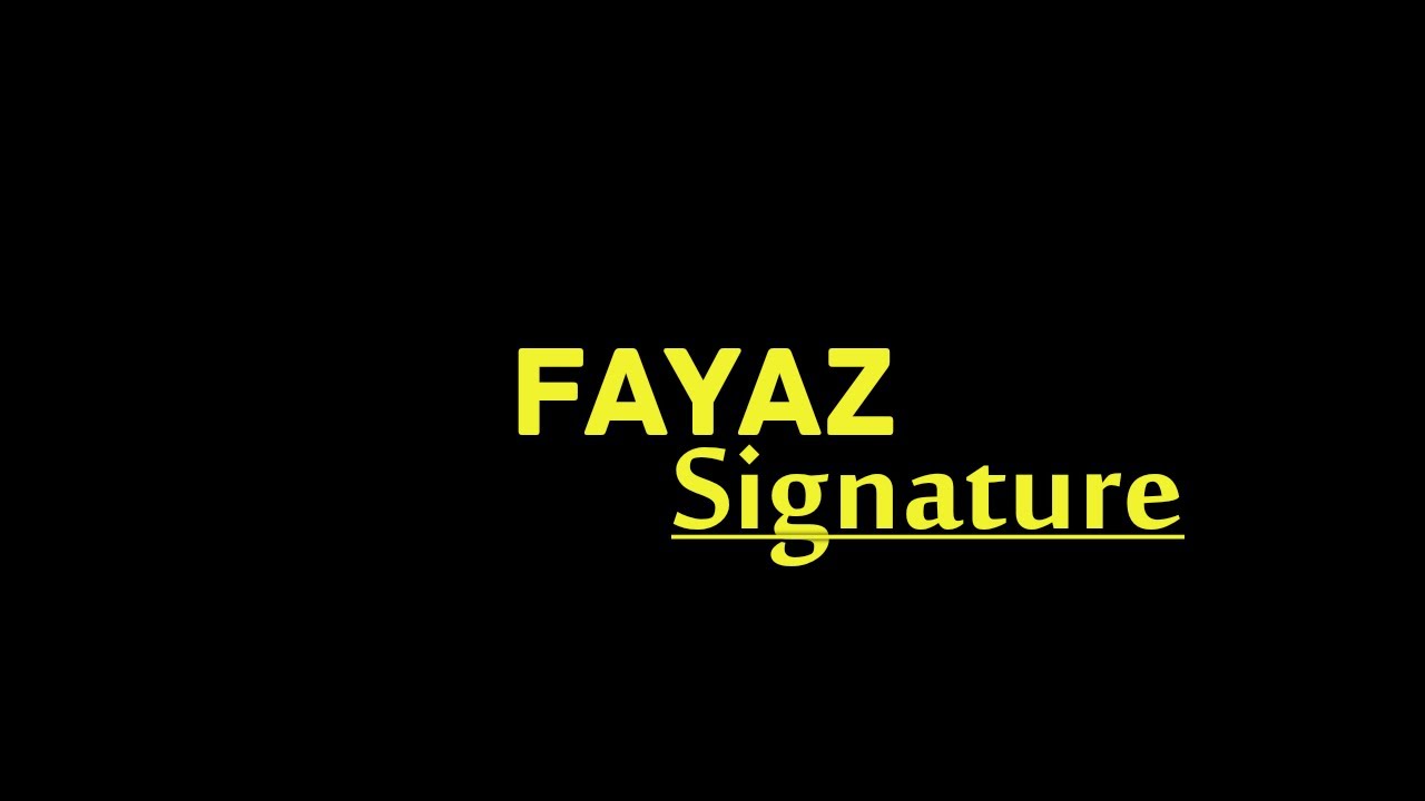 Fayaz Name Signature Style || Learn Your Signature - YouTube