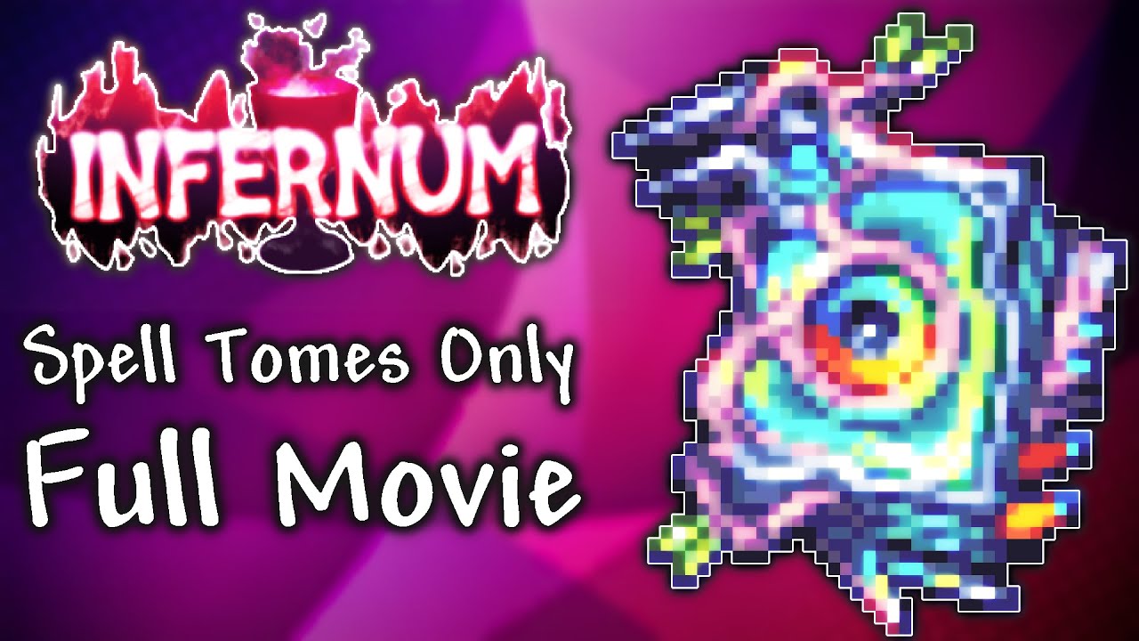The Spell Tomes Only Experience in Terraria Calamity INFERNUM Mod ...