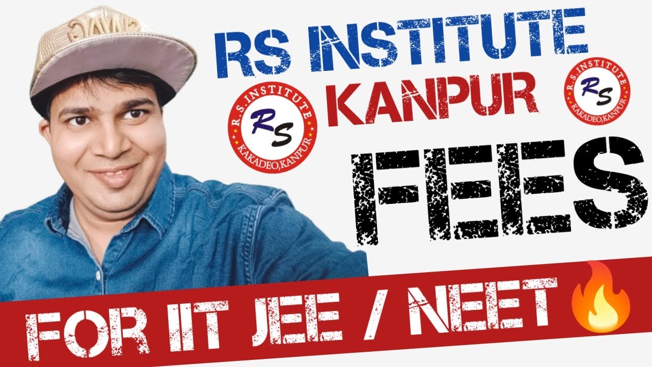 rs institute kanpur fees|rs institute kanpur|best iit coaching in ...