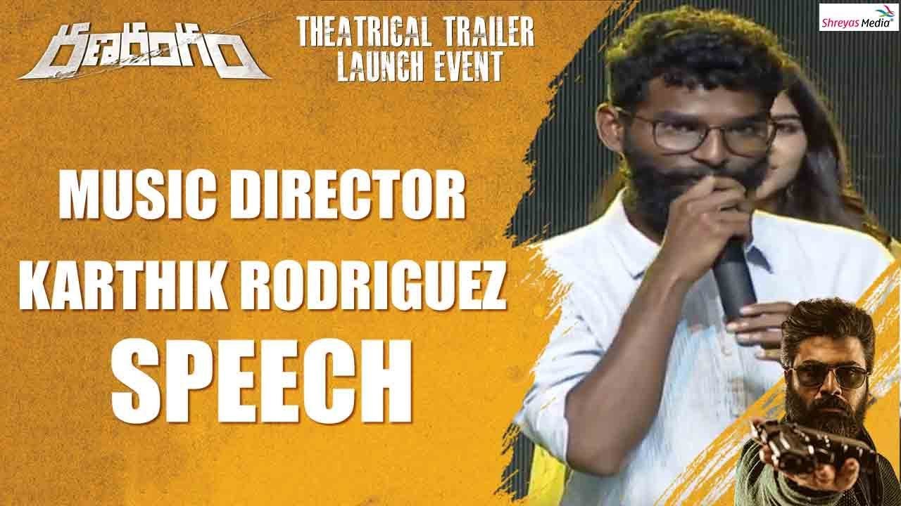 Music Director Karthik Rodriguez Speech | Ranarangam Theatrical Trailer ...