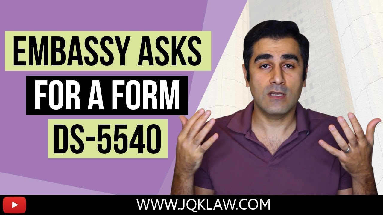 Embassy Asks for a Form DS-5540 - YouTube