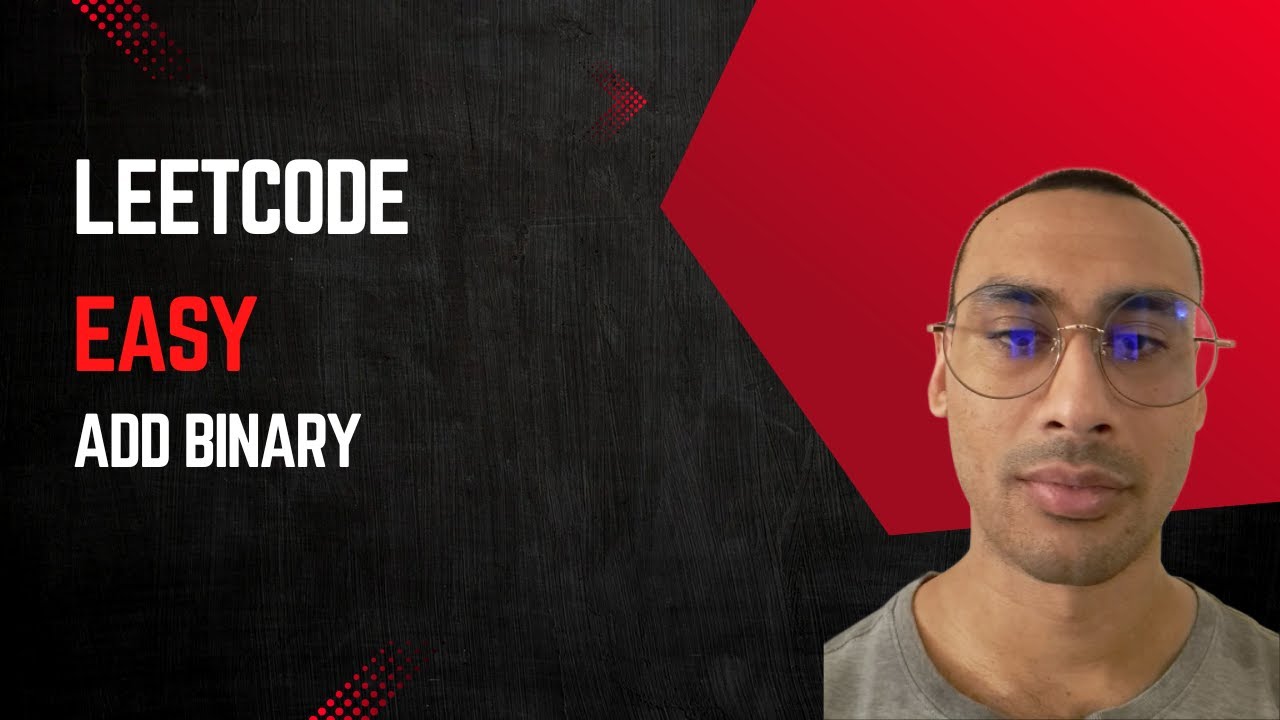 Leetcode Easy Add Binary Youtube 2457
