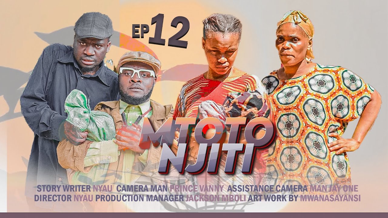 MTOTO NJITI EPISODE 12 STALLING #NYAU #KAMEVUNDA - YouTube