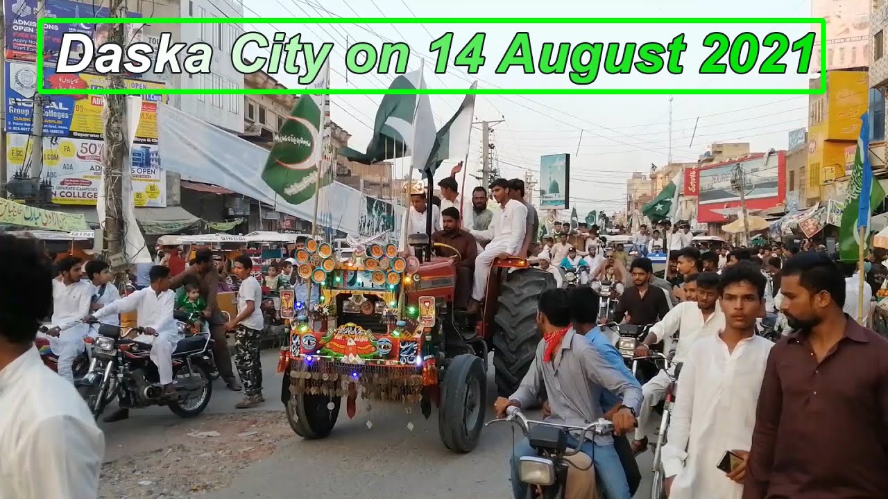 Independence day Daska City on 14 August 2021 - YouTube