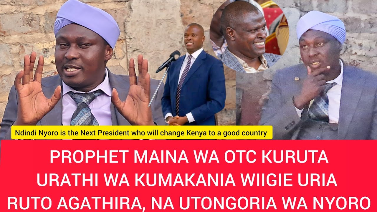 URATHI UYU WA REV MAINA WA OTC KUHINGA,THUTHA WA RUTO GUBUTA AGIKUYU ...