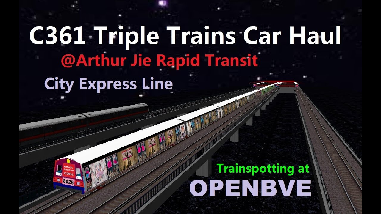 [OpenBVE][AJRT][Trainspotting] Triple Trains Car Haul on City Express ...