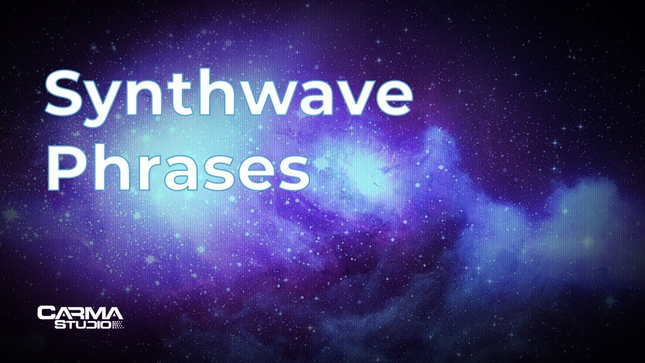 Synthwave Phrases - YouTube