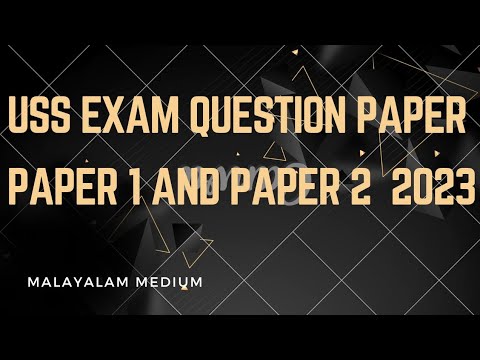 USS EXAM QUESTION PAPER PAPER 1 AND PAPER 2[]2023[]MALAYALAM MEDIUM ...