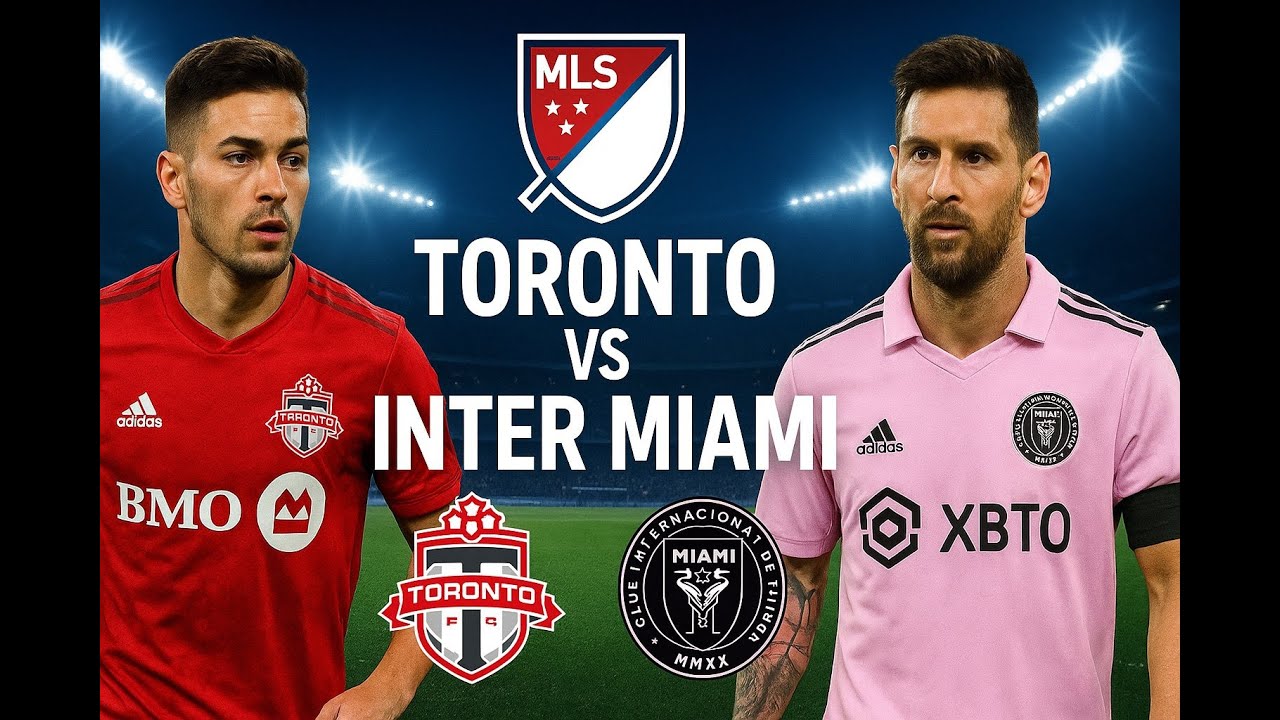 🔥 Toronto FC vs Inter Miami | Lionel Messi Super Goal | MLS 2025 🔥 ...