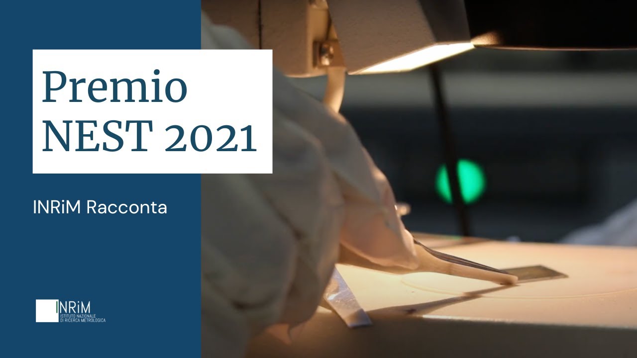 Premio NEST 2021 | INRiM Racconta - YouTube