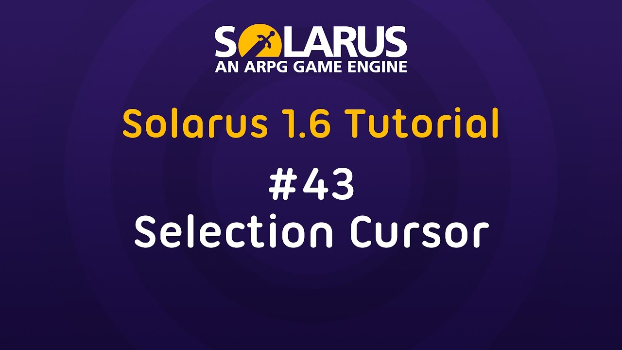 Solarus 1.6 Tutorial [en] - #43: Selection cursor - YouTube