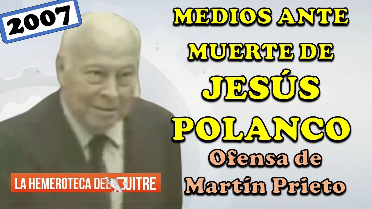 Medios ante la muerte de Jesús Polanco, creador del Grupo PRISA ...