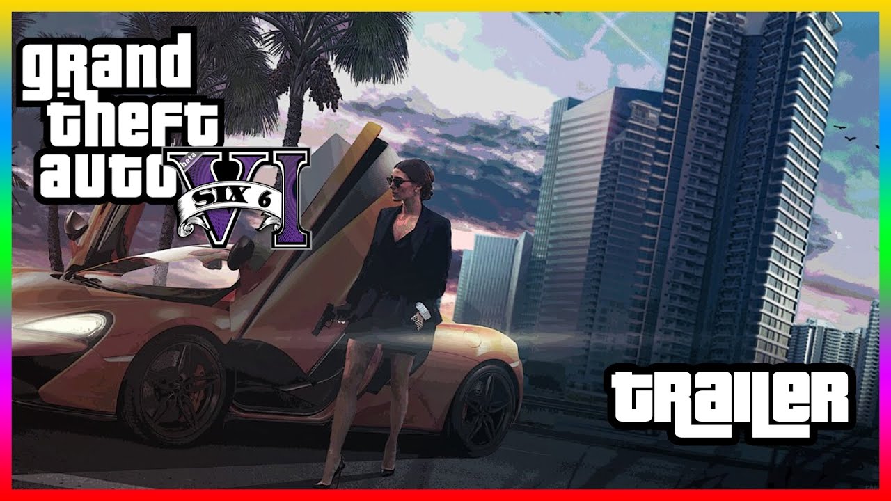 Gta Vi Grand Theft Auto 6 Official Trailer Youtube