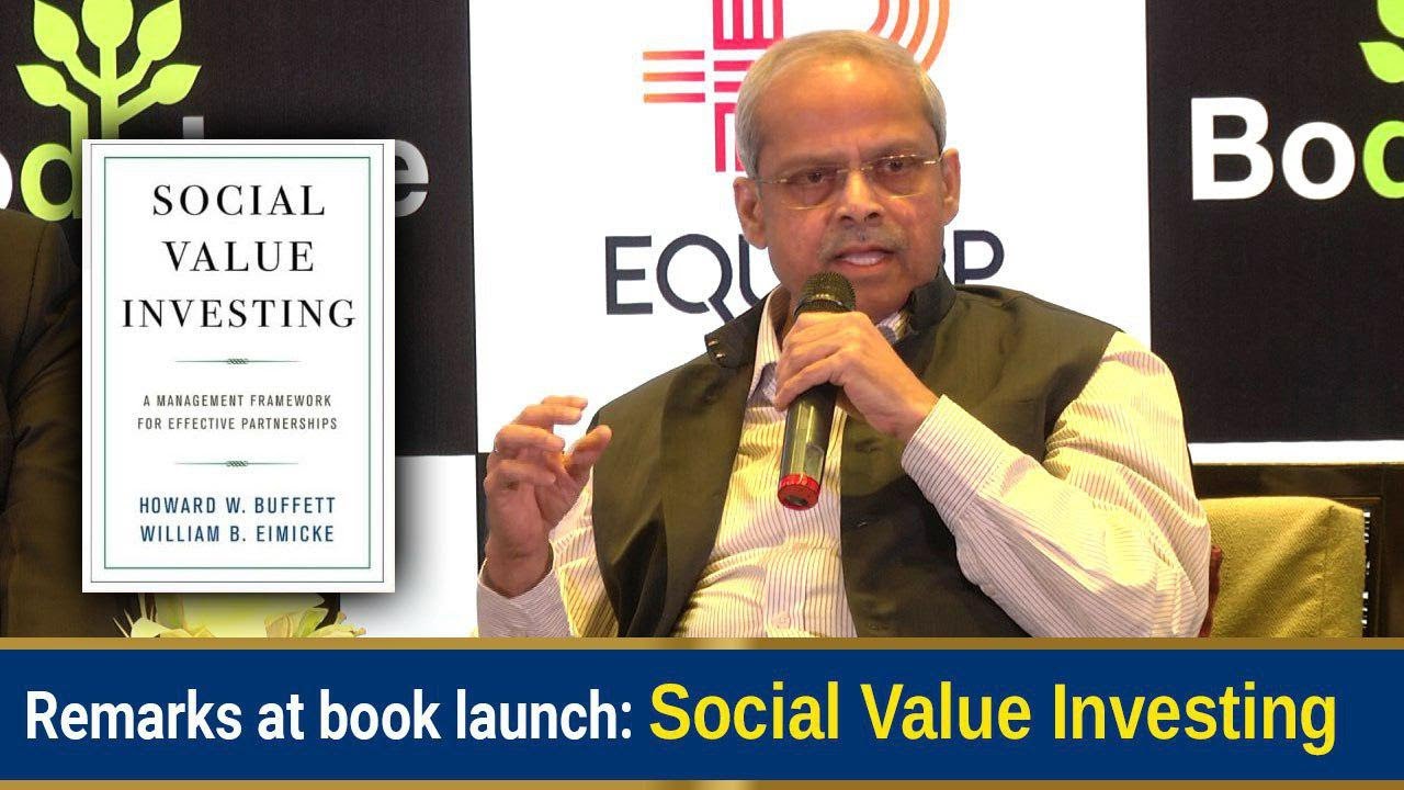 Remarks at book launch: Social Value Investing | Dr. Parakala Prabhakar ...