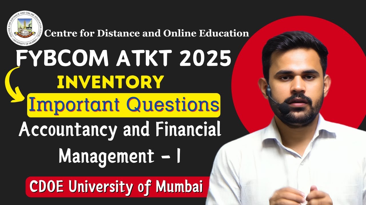 FYBCOM Semester 1 FA inventory Important Questions | ATKT Exam 2025 ...
