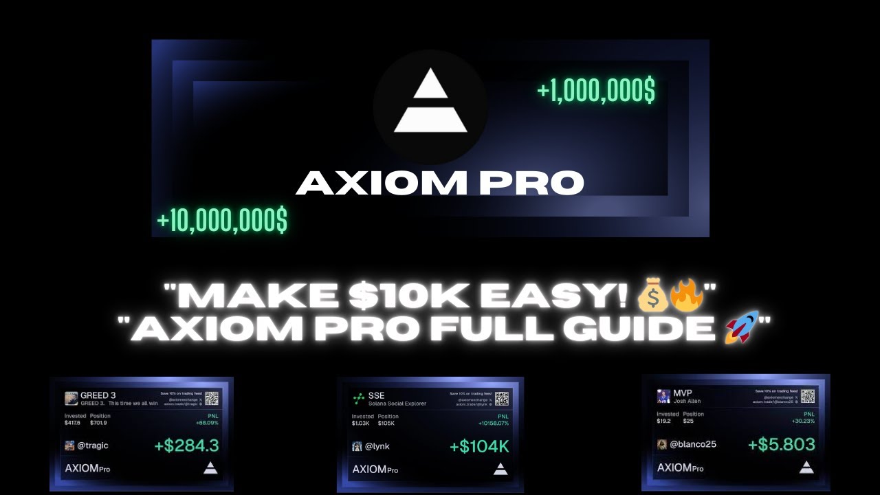 "Axiom.trade BEST Meme Coin Trading Platform! 🚀 Make $10K Easily | Full ...