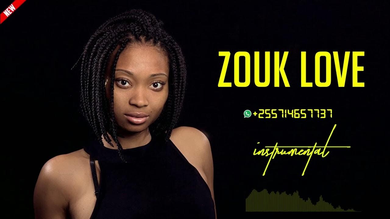 zouk love instrumental 2024 // zouk instru // kizomba instrumental ( Prod Echo ) - YouTube