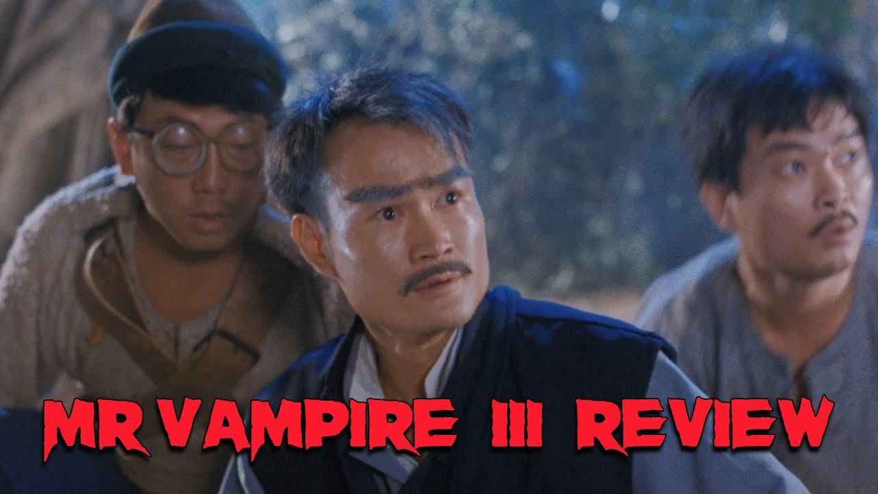 Mr Vampire 3 | 1987 | Movie Review | Eureka Classics | Hopping Mad ...