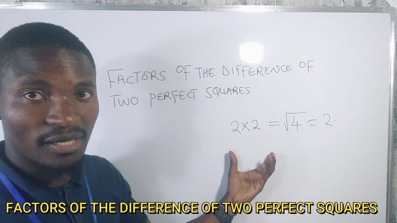 Factors of The Difference of Two Perfect Squares - YouTube