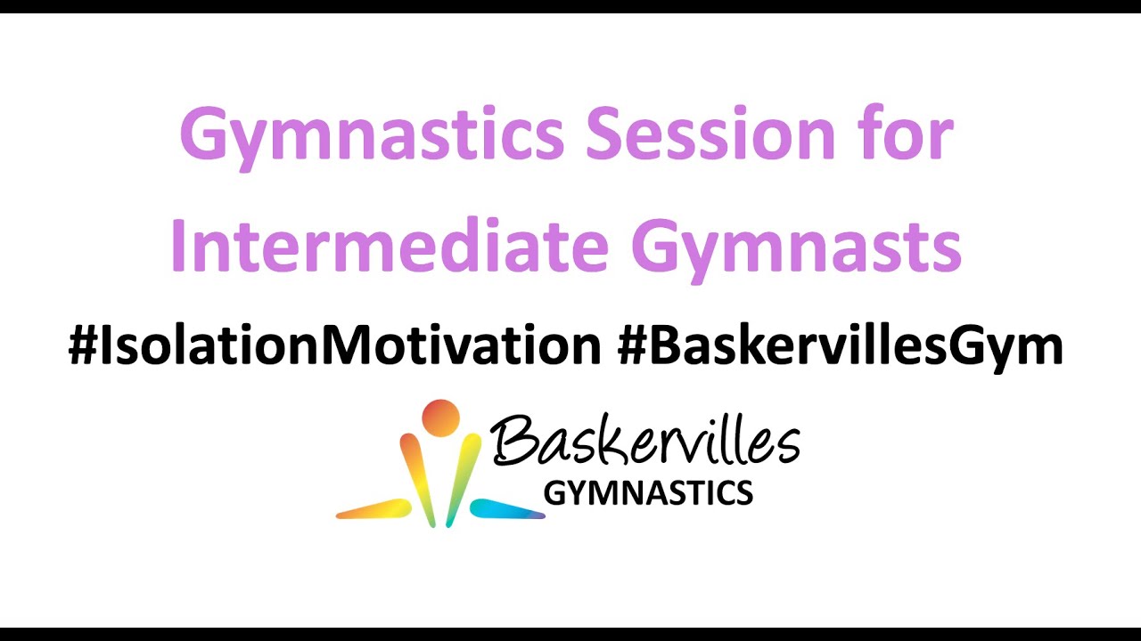 Gymnastics Session for Intermediate Gymnasts - Week 11 - YouTube