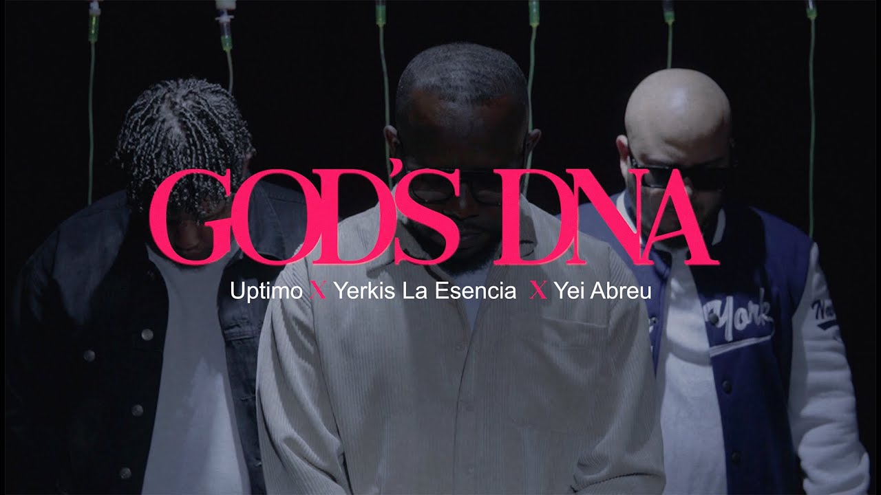 Intro (GOD’S DNA)-Yei Abreu x Yerkis x Uptimo - YouTube Music