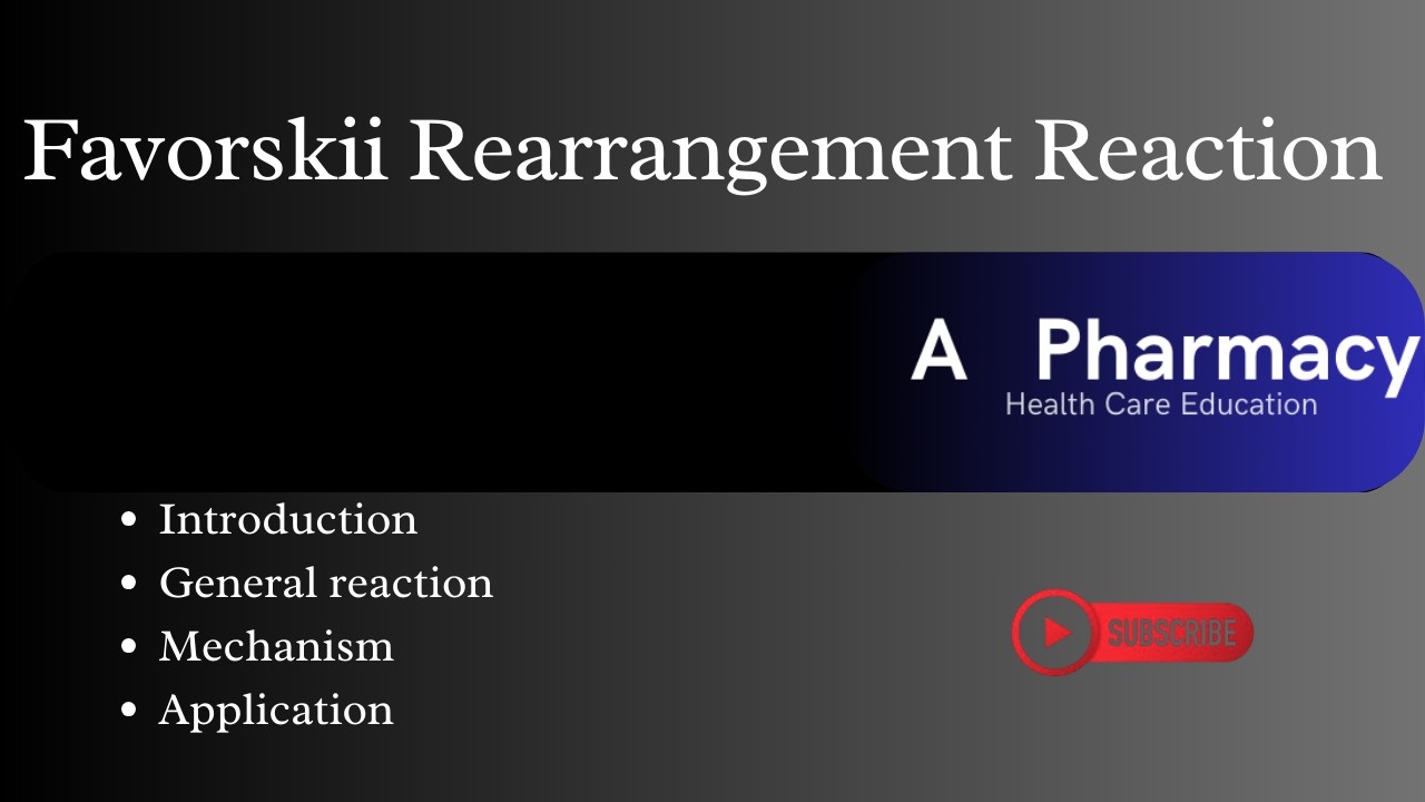 Favorskii rearrangement reaction | Favorskii reaction mechanism - YouTube