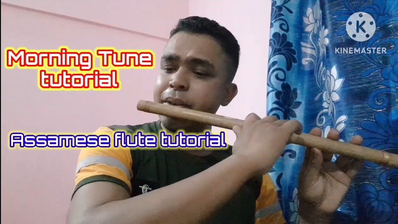 Morning Tune Flute tutorial || Bihu || Diha naam ||Tokari flute ...