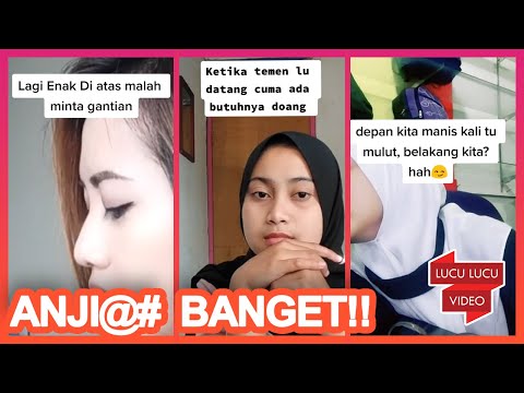 Kompilasi TikTok Viral Anjin# Banget! Curhatan TikToker Wati