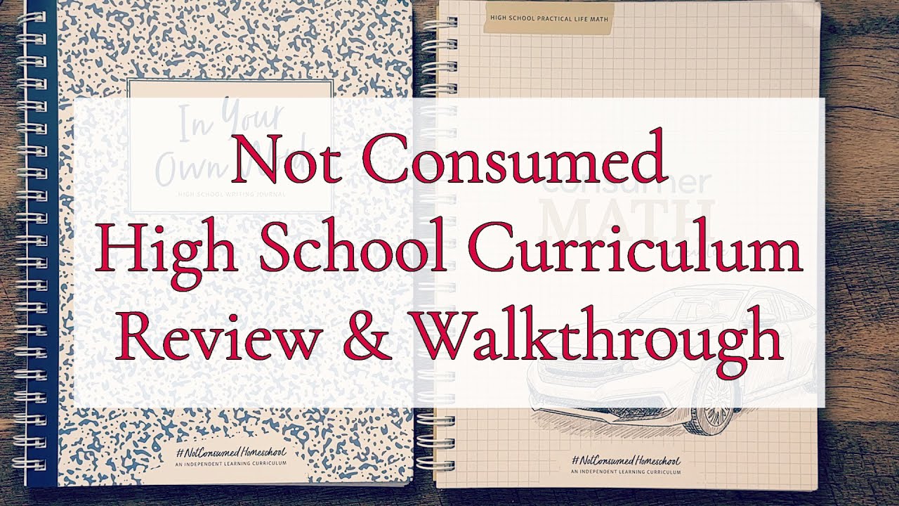 NOT CONSUMED HIGH SCHOOL CONSUMER MATH AND LANGUAGE ARTS CURRICULUM ...