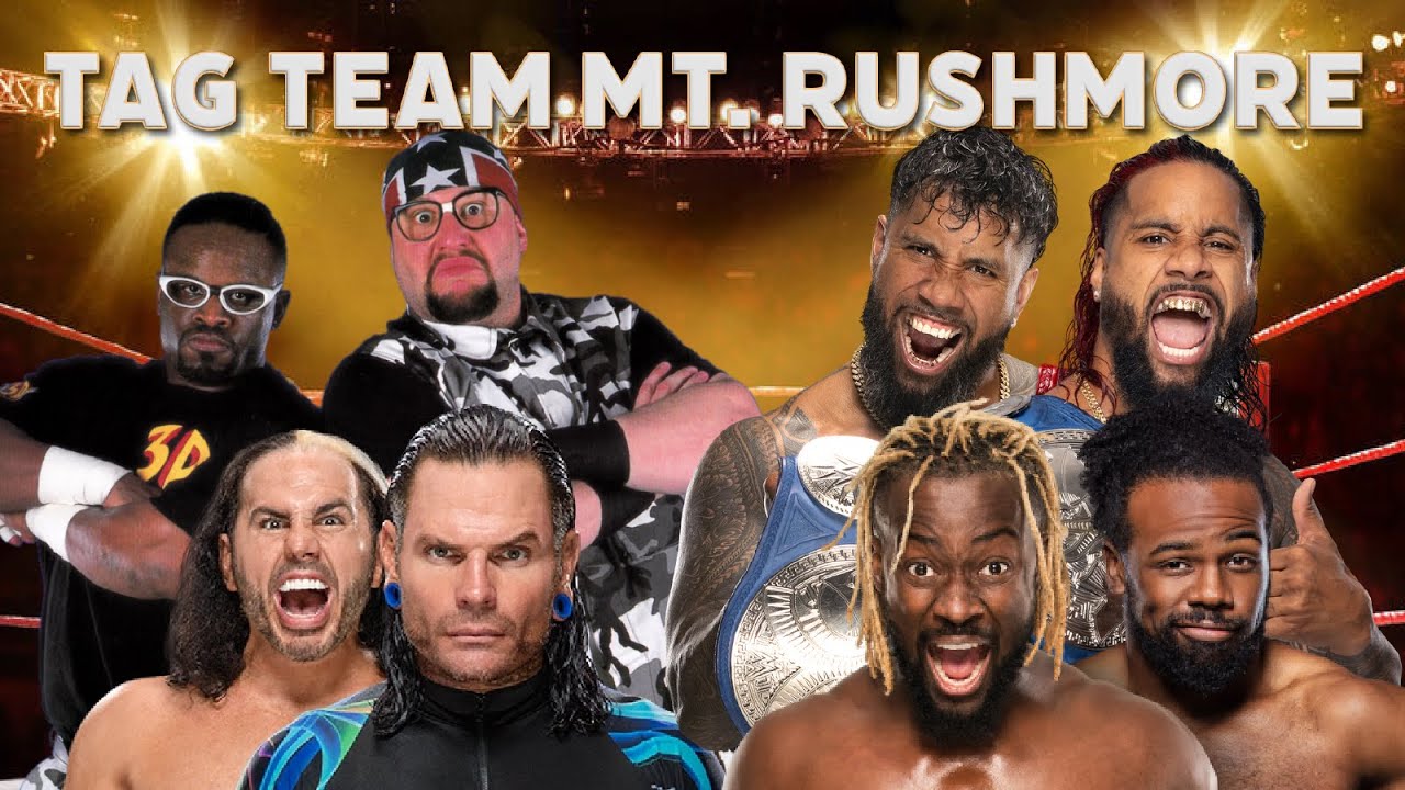 TAG TEAM MOUNT RUSHMORE!! - YouTube