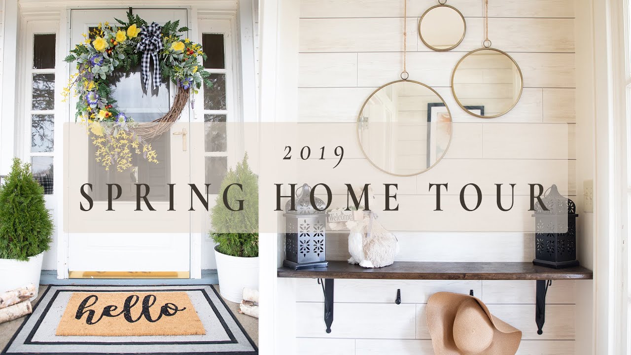 SPRING HOME TOUR 2019 | Bright & Cheery Spring Decor Tour | Entire Main ...