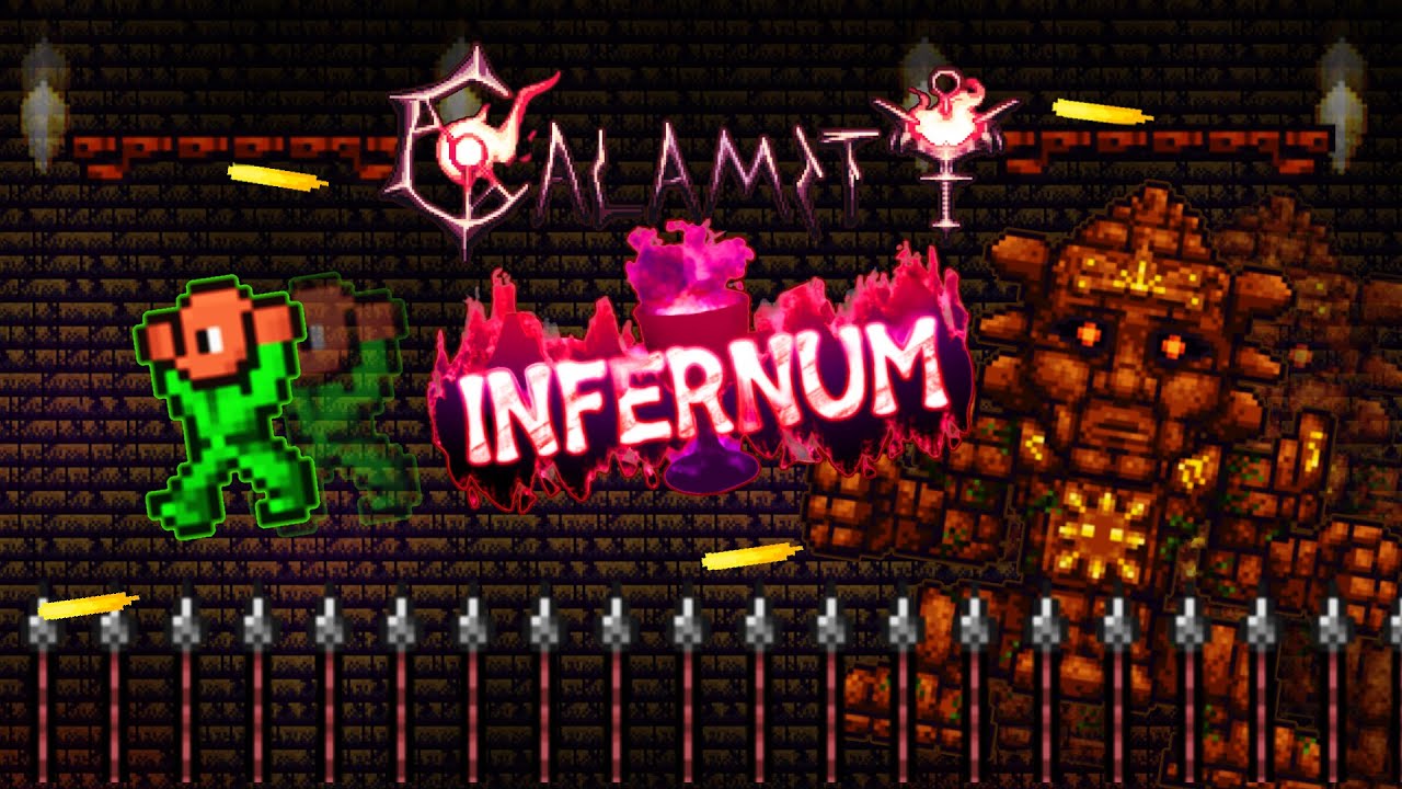 calamity infernum but its super enjoyable and very fun - YouTube
