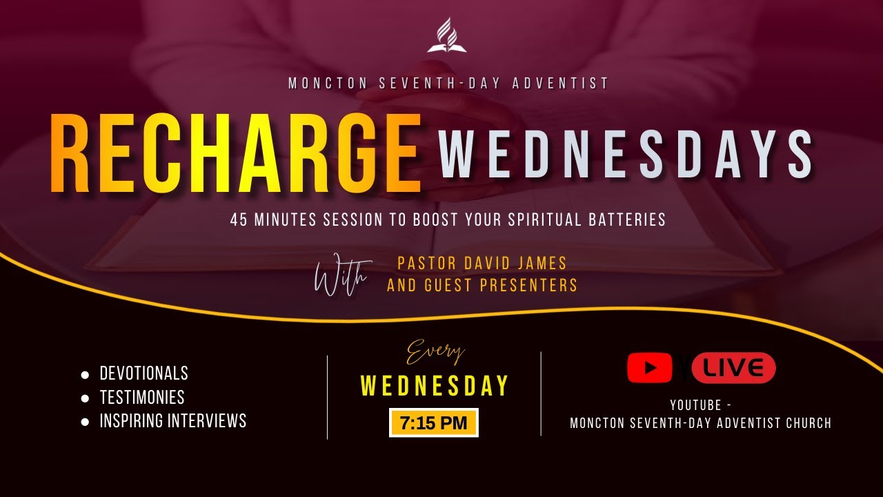 Recharge Wednesdays | Moncton SDA Church | July 3, 2024 - YouTube