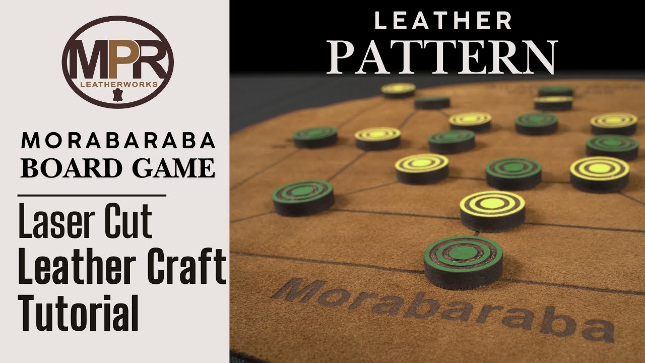 Leather & Laser Tutorial: Morabaraba Game Board & Pieces - YouTube