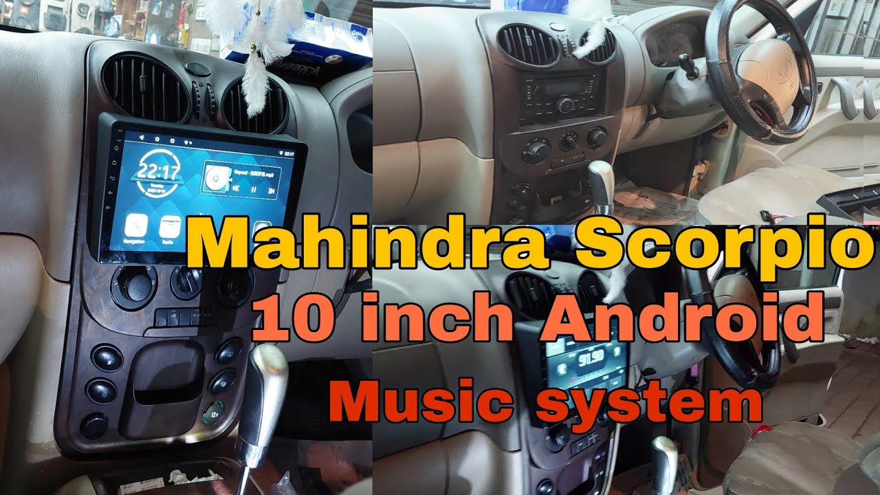 Scorpio 10 inch Android stereo installation |rear view camera| company ...