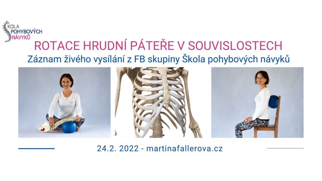 ROTACE hrudní páteře v souvislostech - 3 praktické tipy jak na rotaci ...
