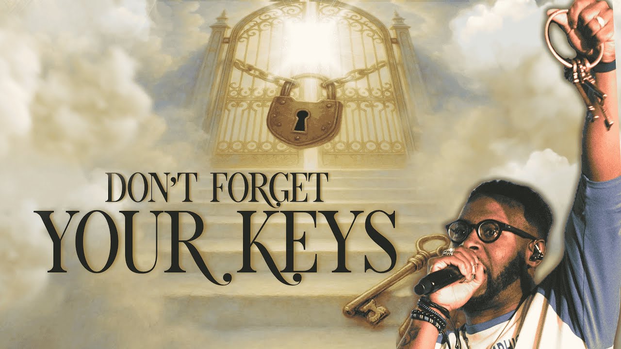 Don't Forget Your Keys | Apostle Kenneth Cunningham - YouTube